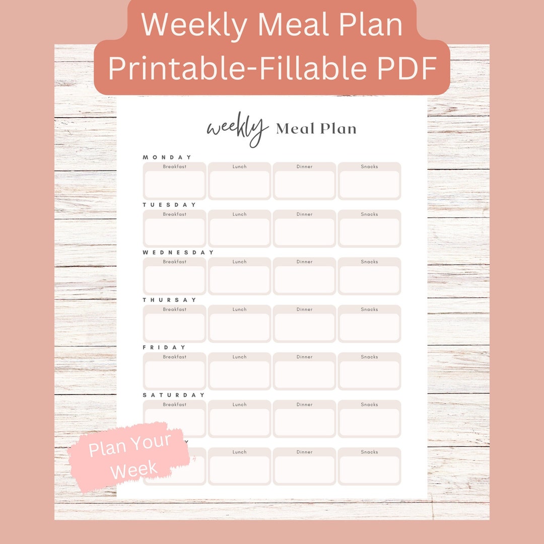 Weekly Meal Plan, Printable & Fillable Meal Plan, Full Week Meal Plan ...