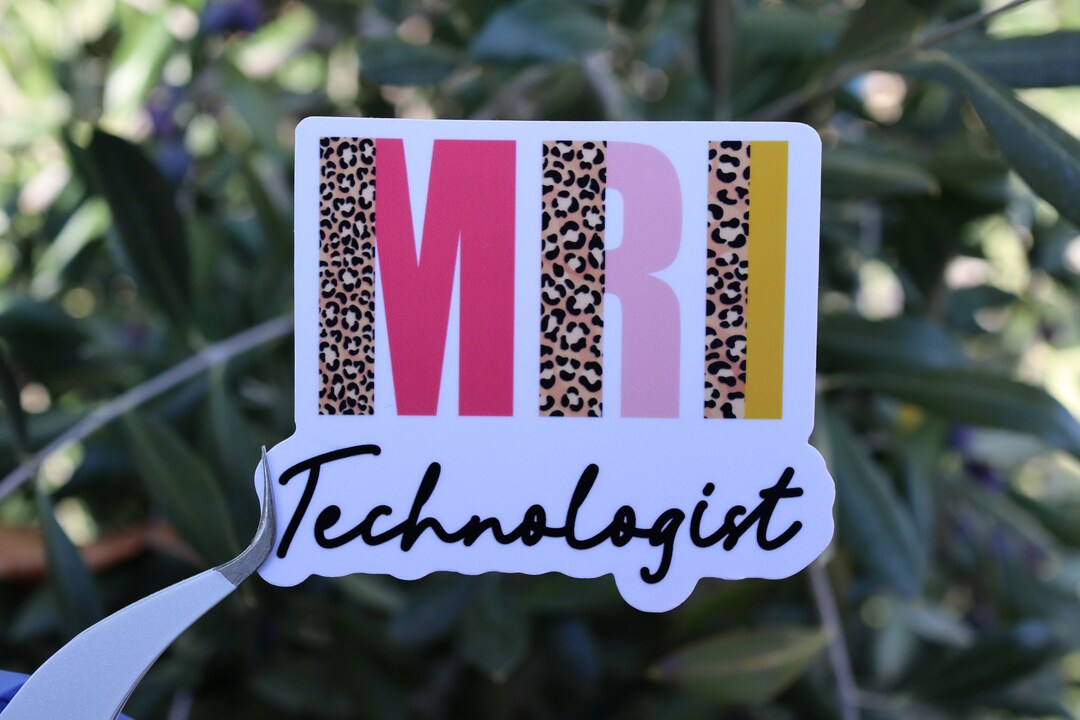 MRI TECHNOLOGIST Animal Print Sticker Vinyl Sticker, Radiology | Mri ...