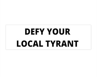 Tyrant Bumper Sticker - Etsy