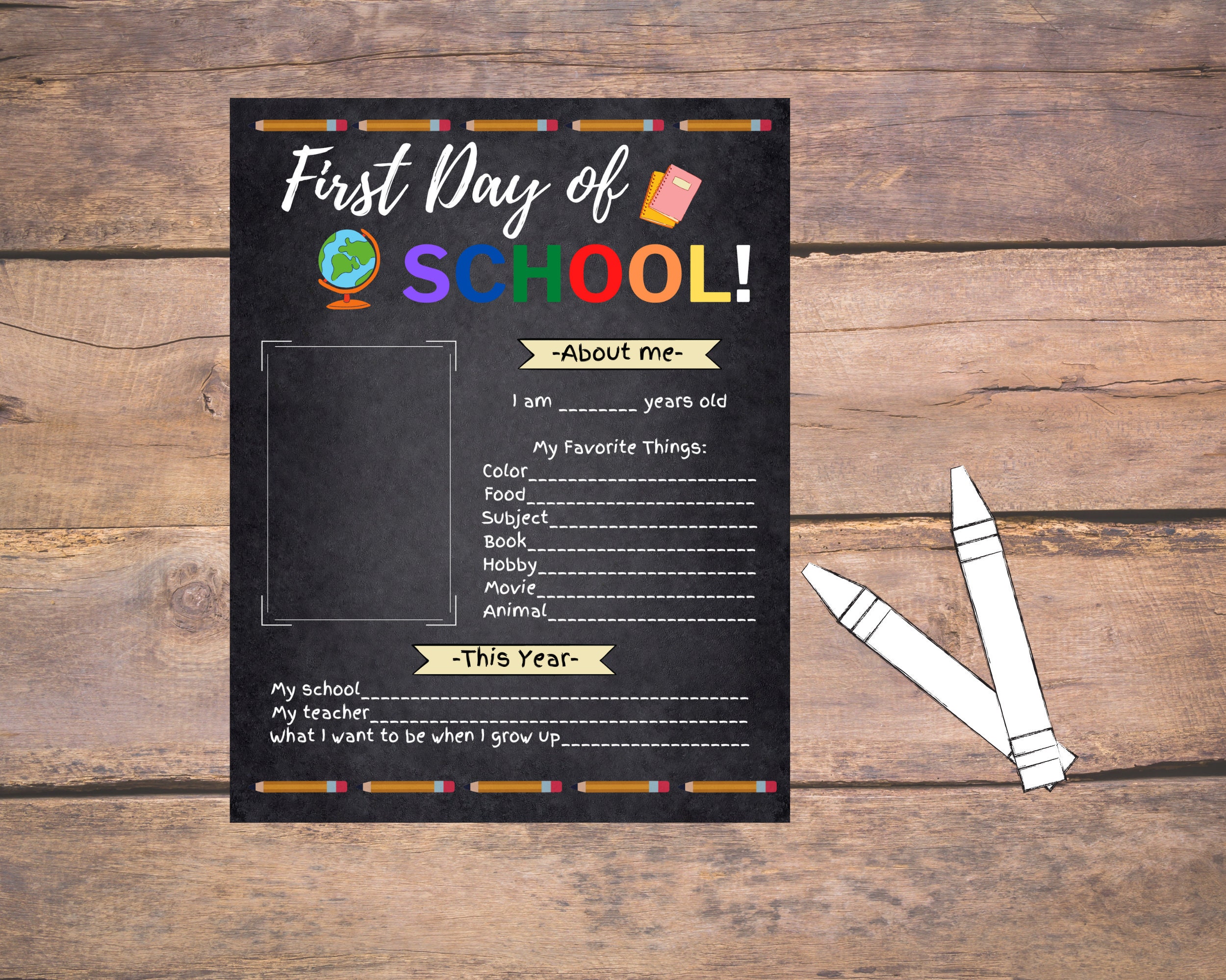 First Day of School Sign Printable Interview First Day & Last Day of ...