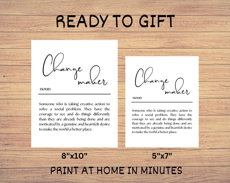 Printable Wall Art Gift Changemaker Definition 8x10 and 5x7 Gift for ...