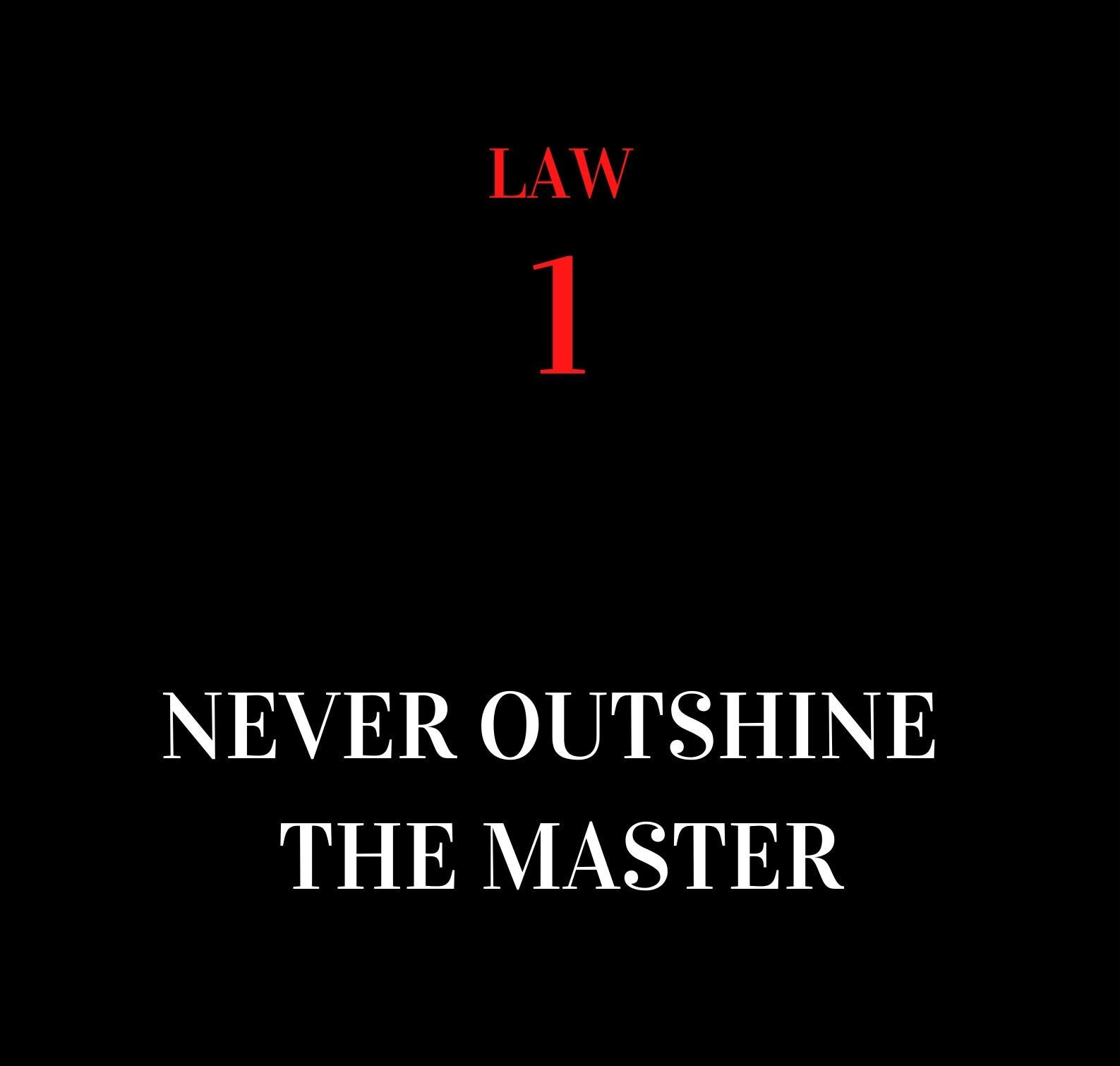 LAW 1 -48 Laws of Power Poster Digital Prints 42cm X 59.4cm - Etsy