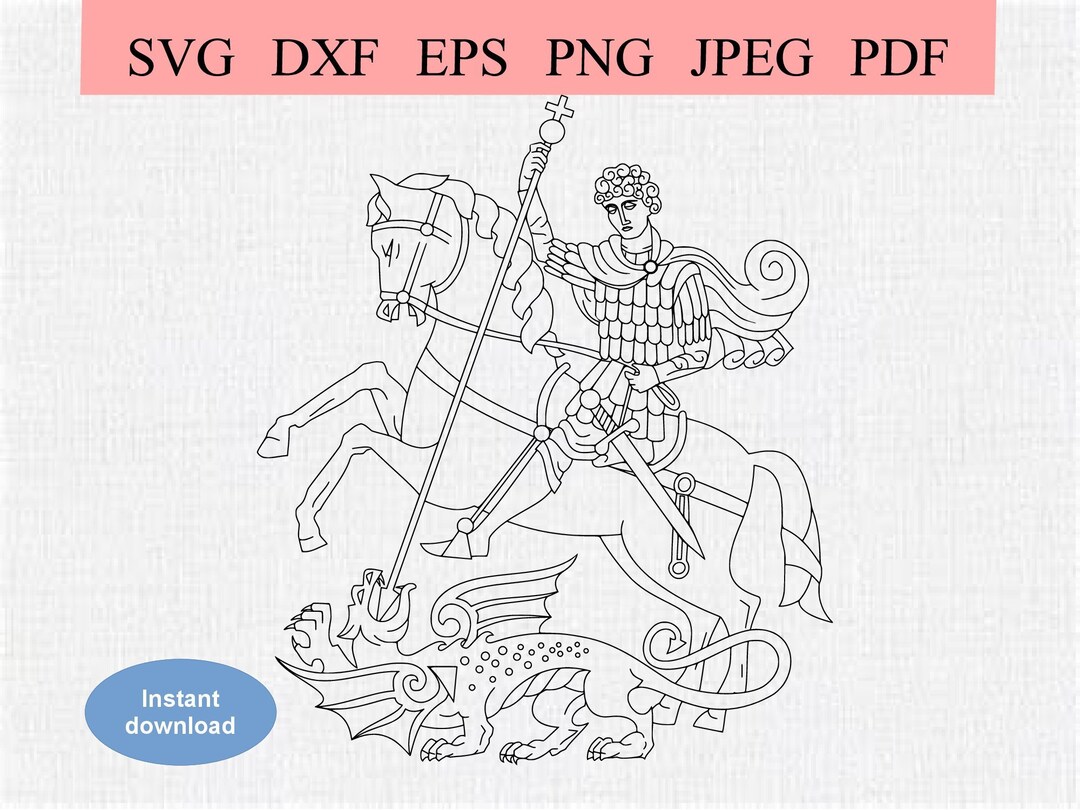 Saint George and the Dragon / SVG DXF EPS / Patron Saint of England ...