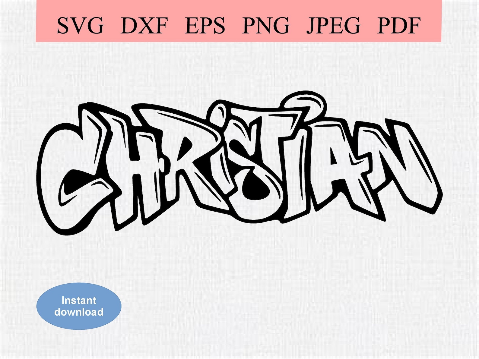 Christian Graffiti / SVG DXF EPS / Hand Drawn Christian Graffiti Sign ...
