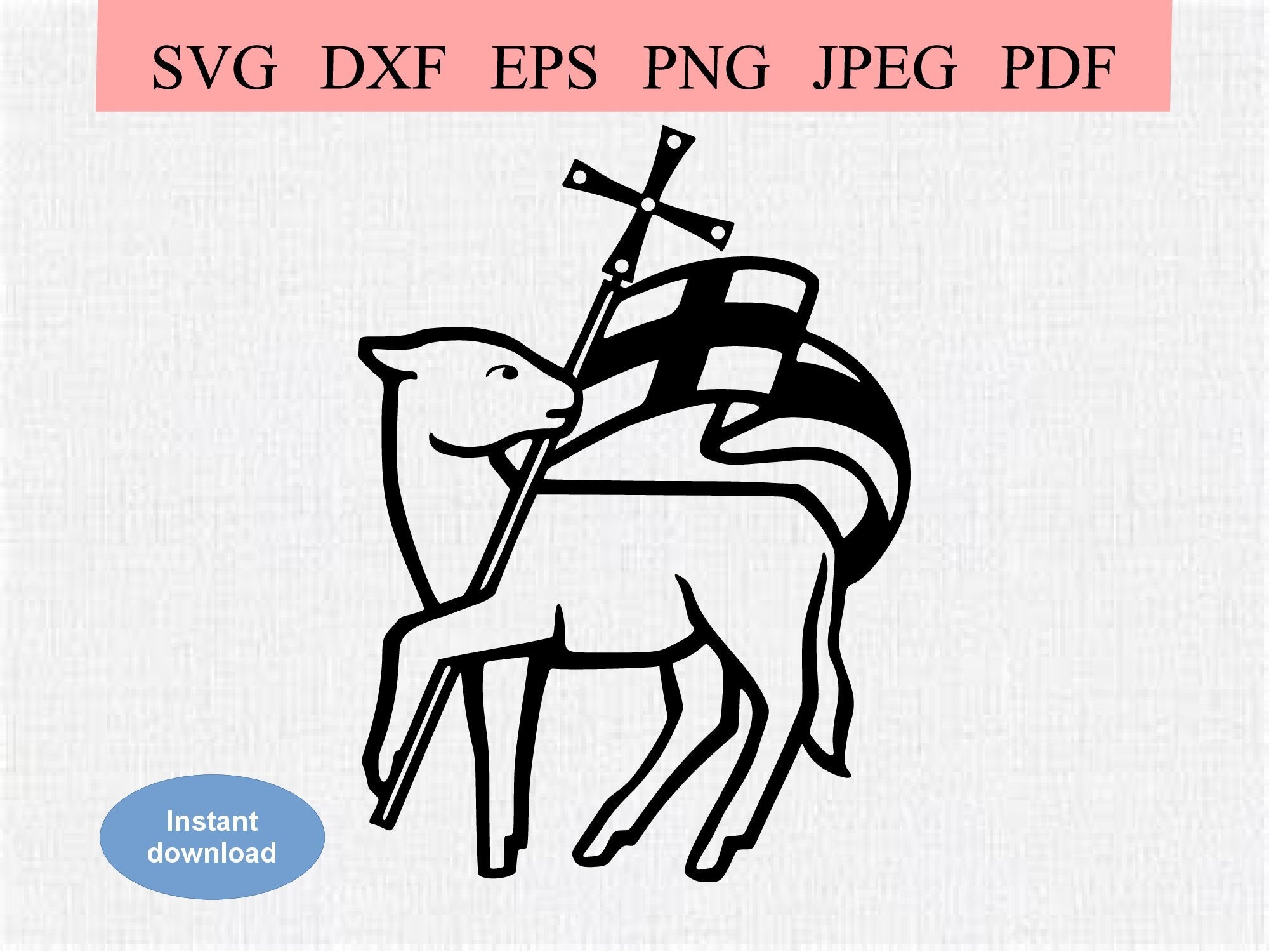 Lamb of God / SVG DXF EPS / Lamb of God Carrying a Cross and Flag ...