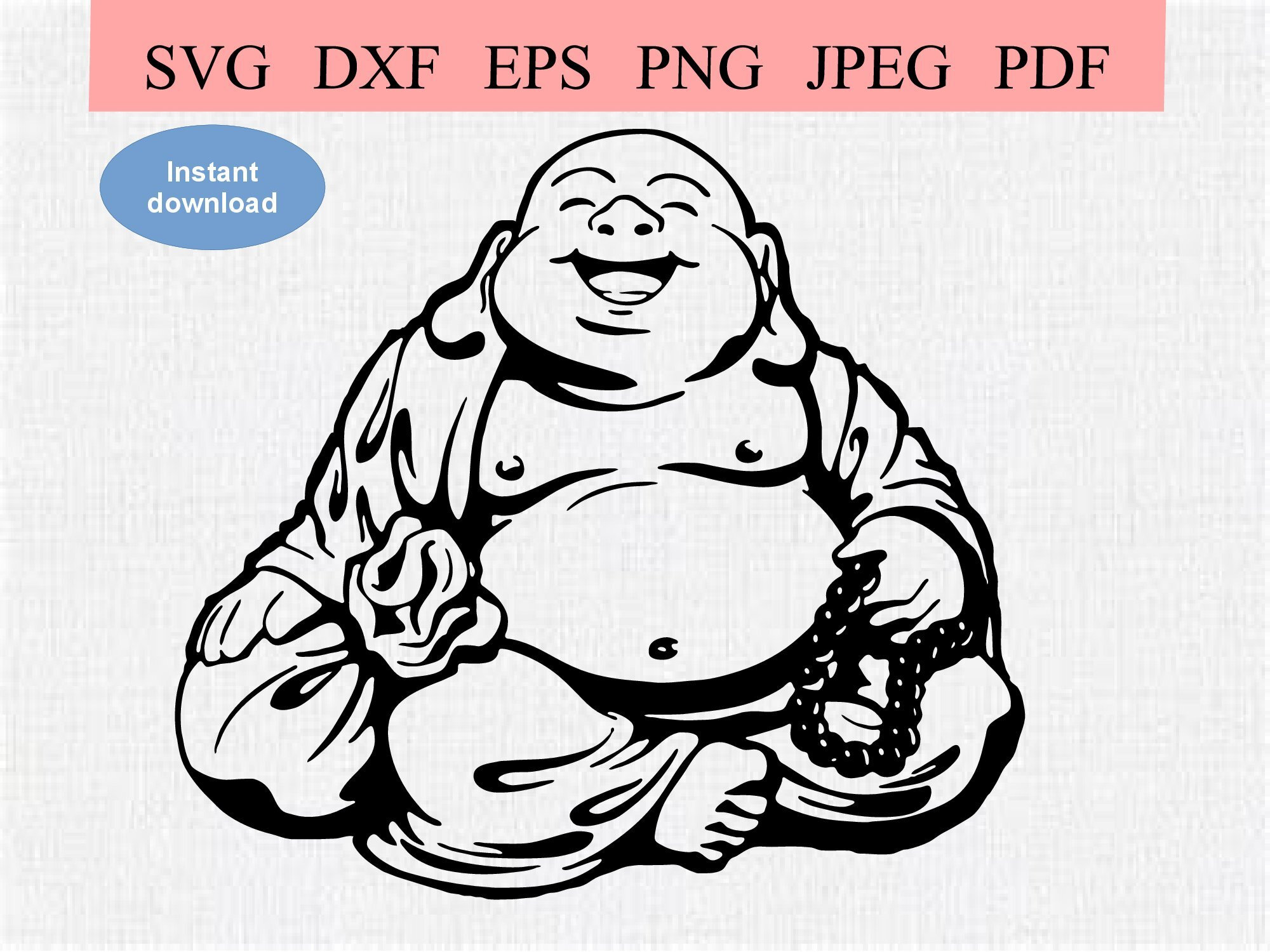 Laughing Buddha / SVG DXF EPS / Smiling Buddha / Happy Buddha Sitting ...