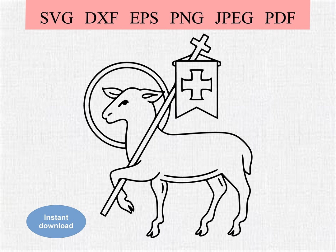Lamb of God / SVG DXF EPS / Lamb of God Carrying a Cross and Flag ...