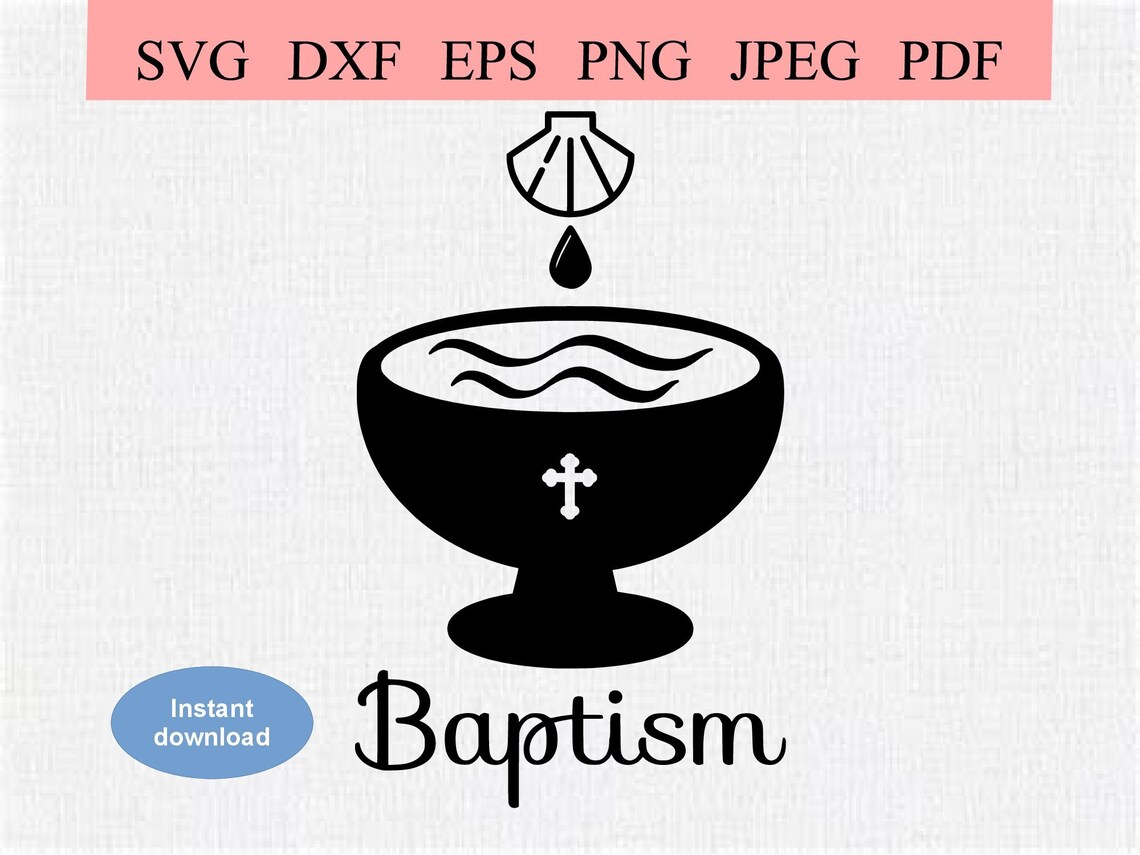 Catholic Baptism / SVG DXF EPS / Christian Christening / Holy Sacrament ...