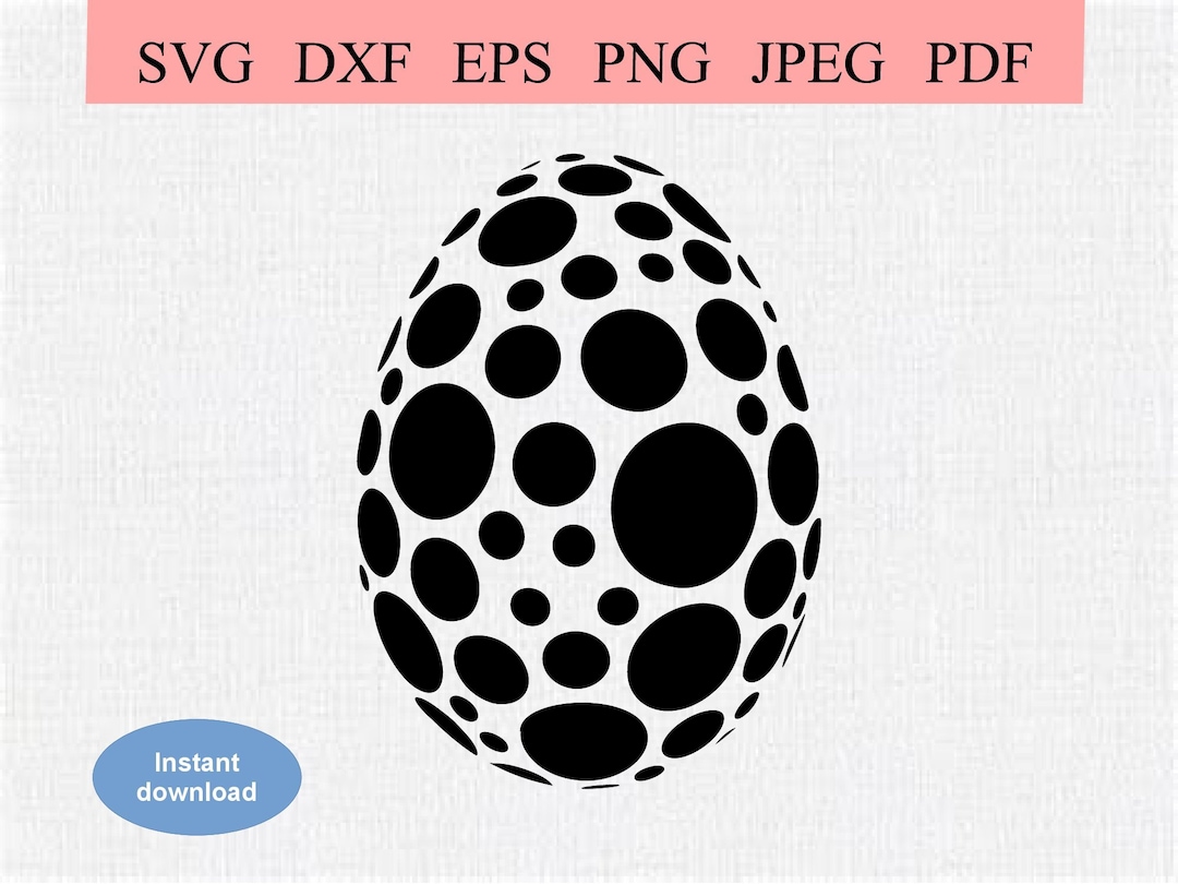 Dinosaur Egg / SVG DXF EPS / Spotted Dino Egg Ready to Hatch / 3D ...