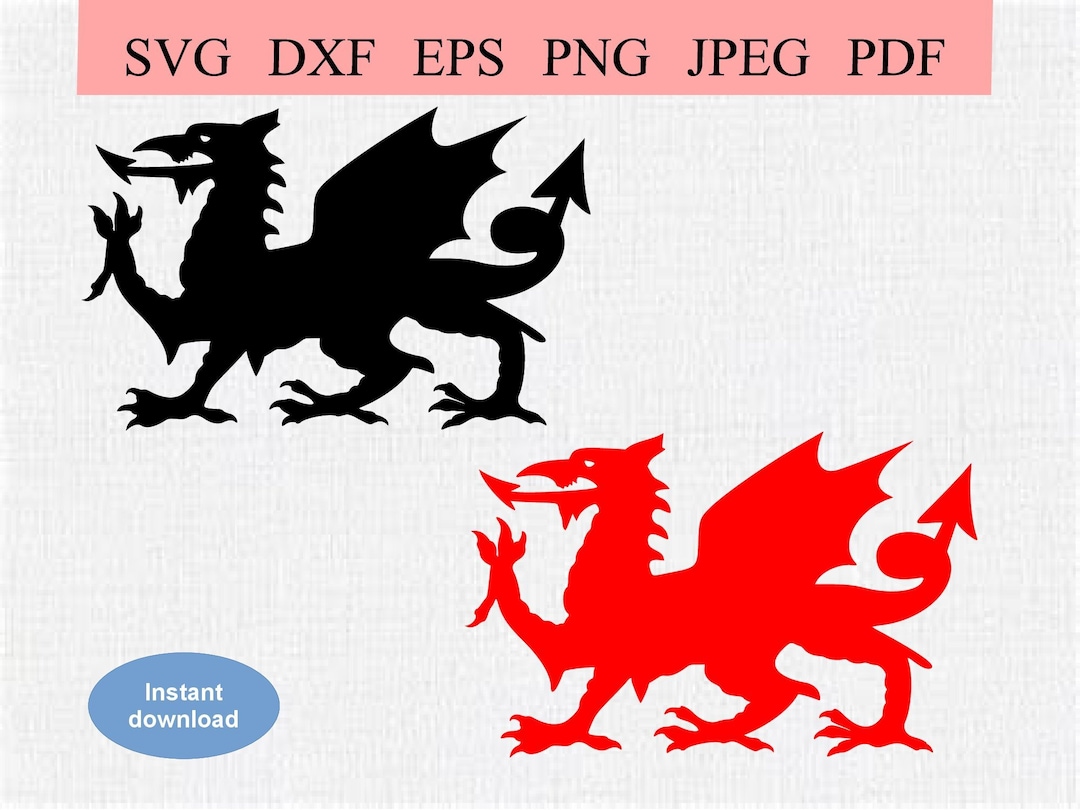 Red Welsh Dragon / SVG DXF EPS / Flag of Wales / Welsh Pride / Dragon ...