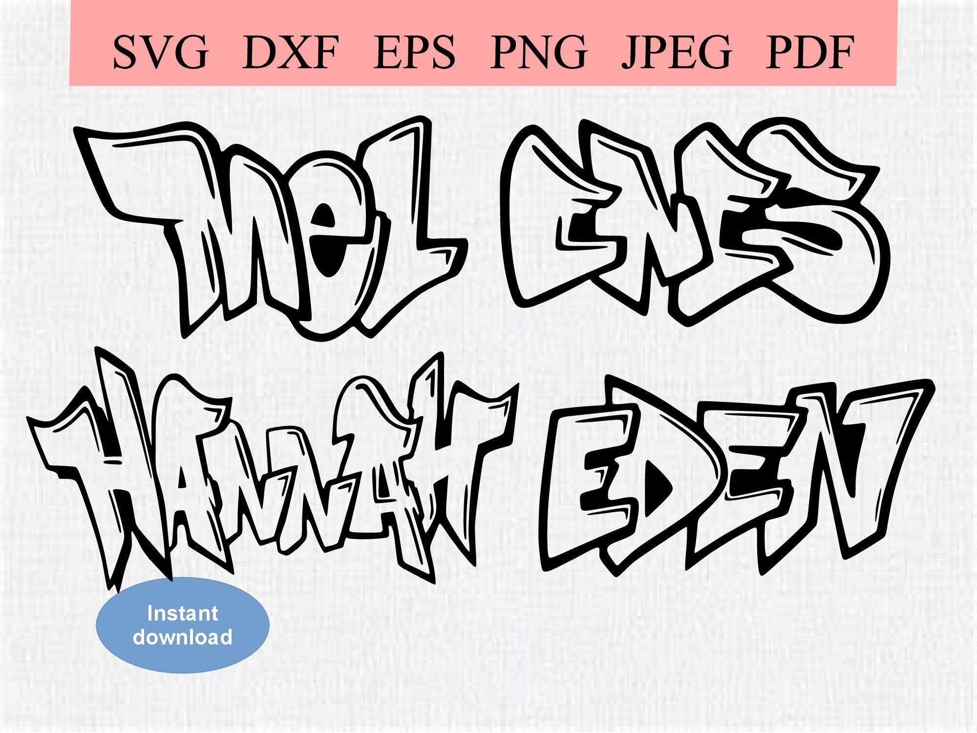 Mel Hannah Eden Enes / Graffiti Names / SVG DXF EPS / - Etsy Canada