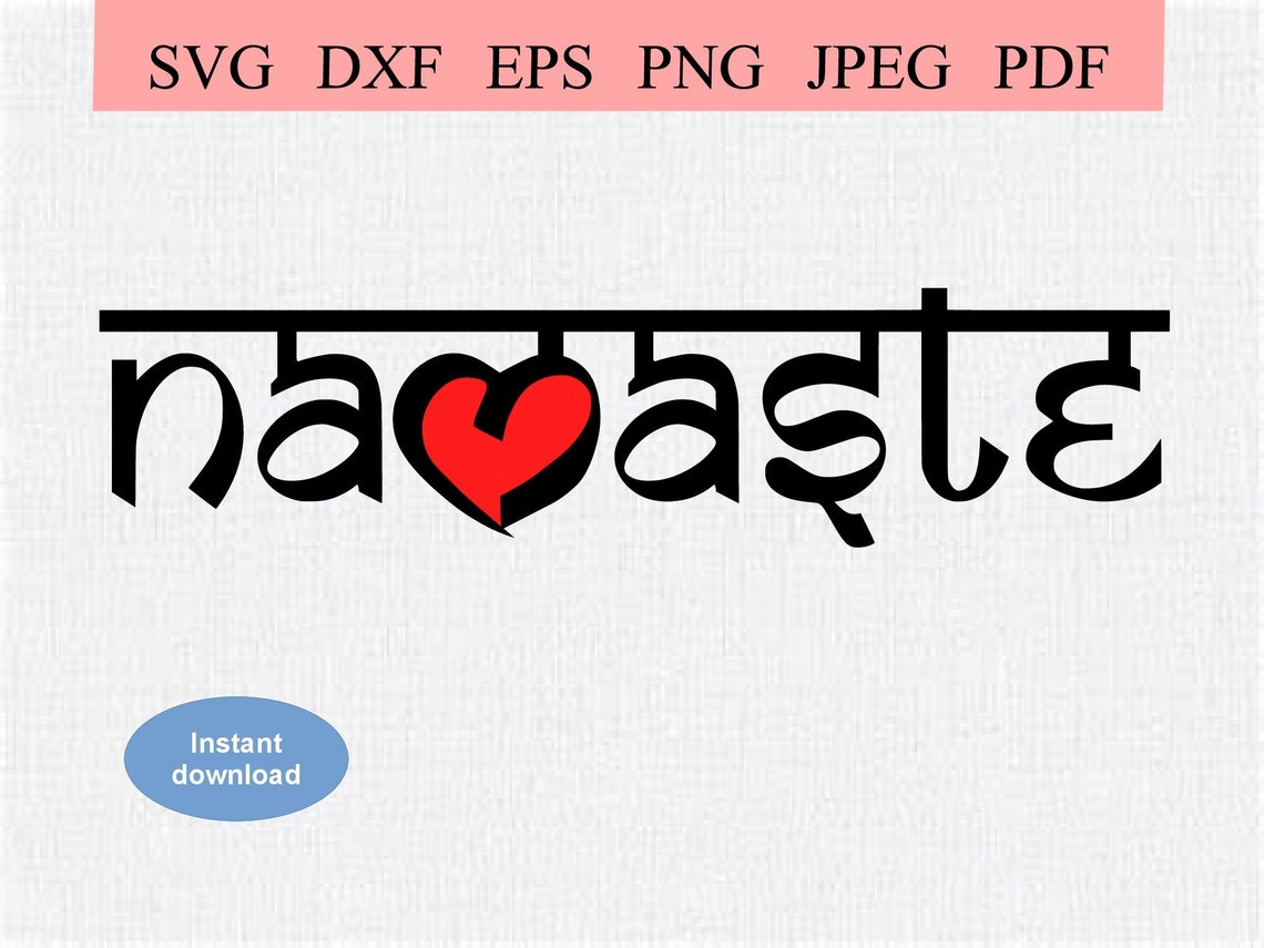 Namaste Yoga Sign / SVG DXF EPS / Namaste Written With Sanskrit ...