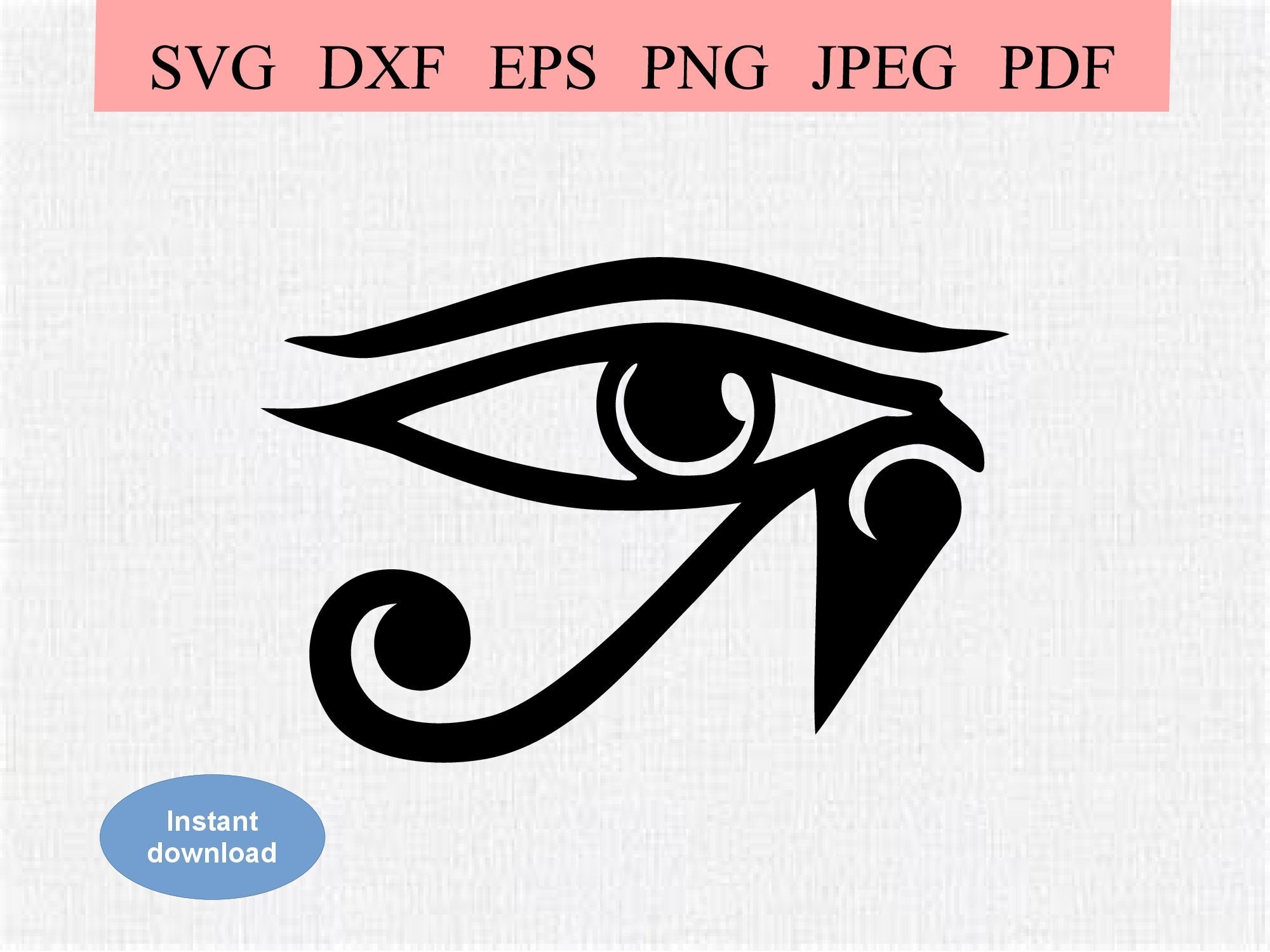 Eyes of Horus / SVG DXF EPS / All Seeing Eye / Eye of Providence ...