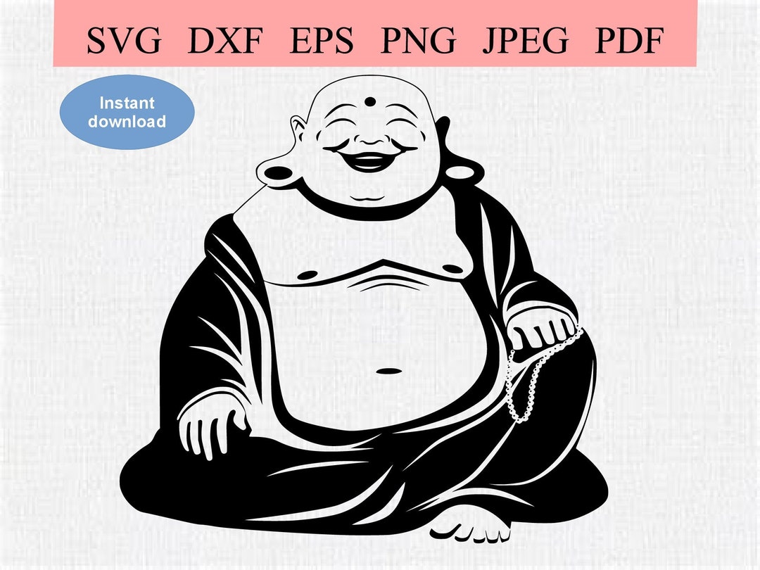 Laughing Buddha / SVG DXF EPS / Happy Buddha / Smiling Buddha Sitting ...