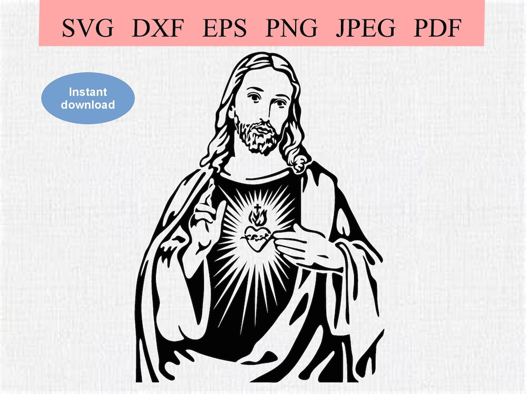 Jesus Showing His Heart / SVG DXF PNG / Jesus Christ Pointing to His ...