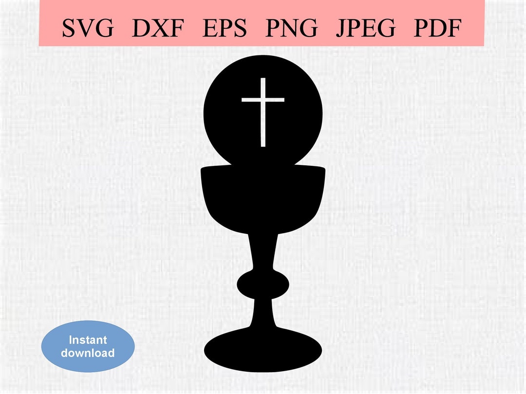 Catholic Eucharist / SVG DXF EPS / Christian Symbols Depicting the ...