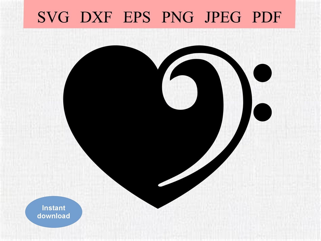 Musical Bass Clef Heart / SVG DXF EPS / Bass Clef Heart Music Symbol ...