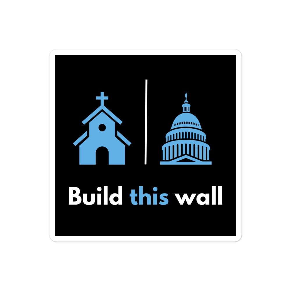 Build This Wall Sticker, Separation of Church of State, Anti-fascist ...