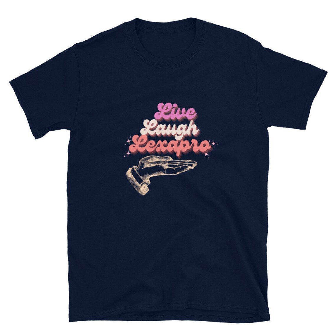 Live Laugh Lexapro Unisex Tshirt, Medicated Tee, Funny Sarcastic ...