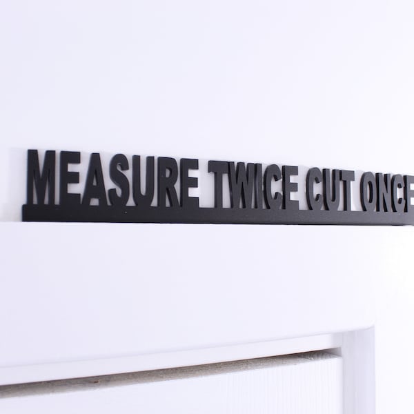 Measure Twice Cut Once Sign - Etsy