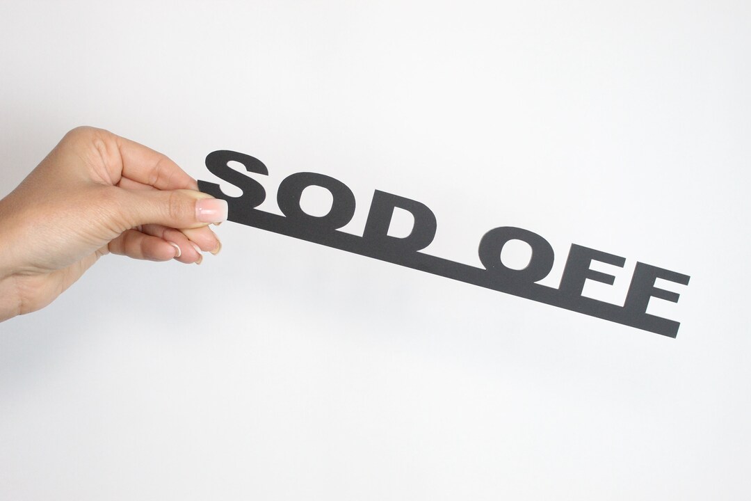 SOD OFF Door Topper Sign Decor for the Moody Teenager in Your Life ...