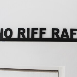 NO RIFF RAFF Door Topper, Shelf Decor, Wall Decor, Quirky Home Interior ...