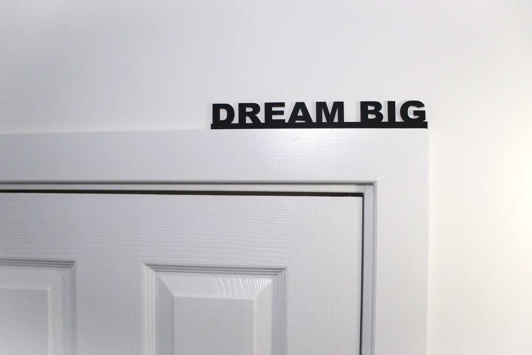DREAM BIG Door Topper / Wall Sign - Etsy