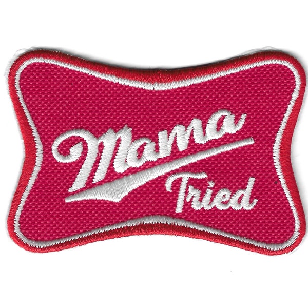 Mama Tried - Etsy