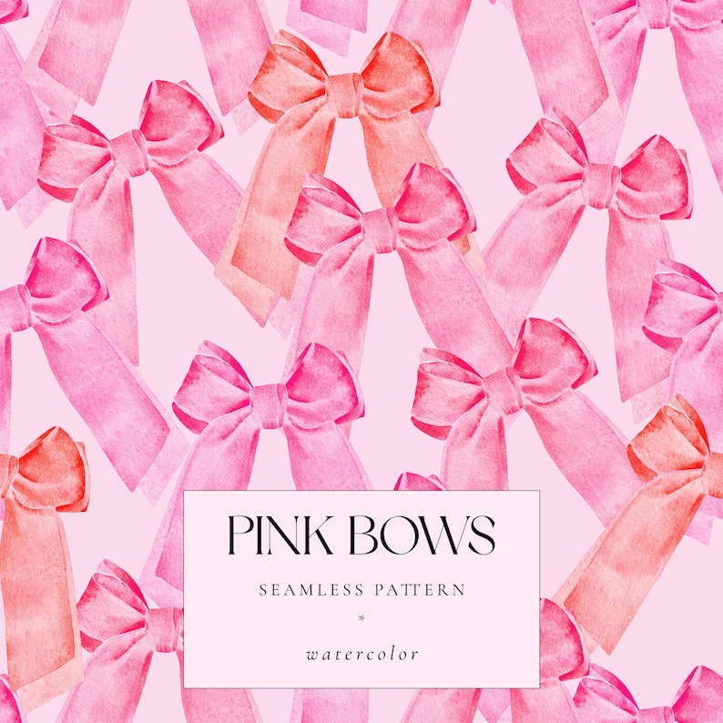 Pink Bows Seamless Pattern, Watercolor Ribbon Digital Paper, Cute Pink ...