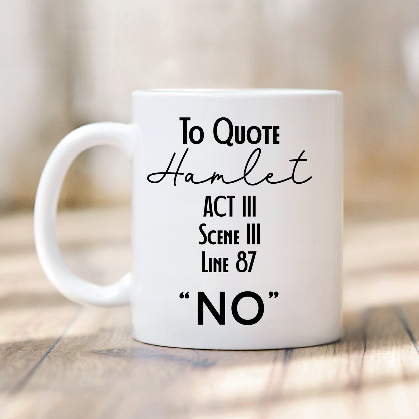 Hamlet Quote | William Shakespeare | to Quote Hamlet No | Literary Gift ...