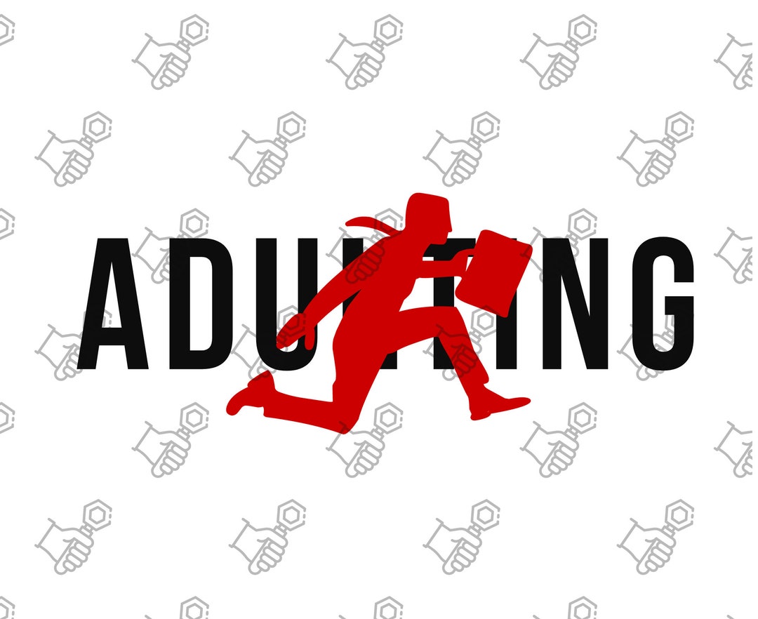 Adulting Tshirt Design SVG - Etsy