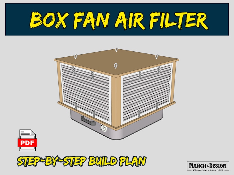Box Fan Air Filter Woodworking Plans – DIY PDF Build Plan – Printable ...