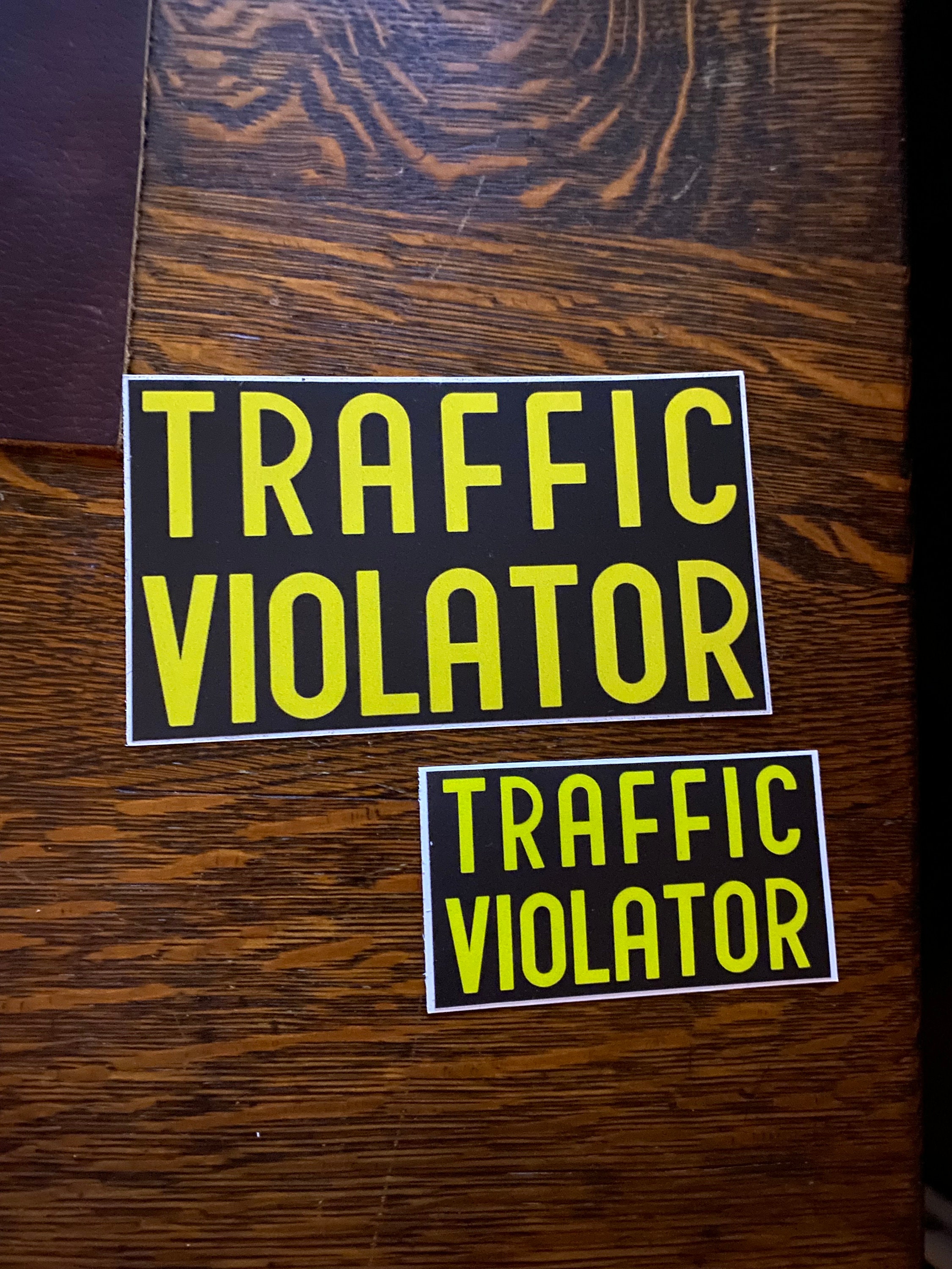 Traffic Violator Sticker - Full Size AND Chopped Car Replica - Novelty ...