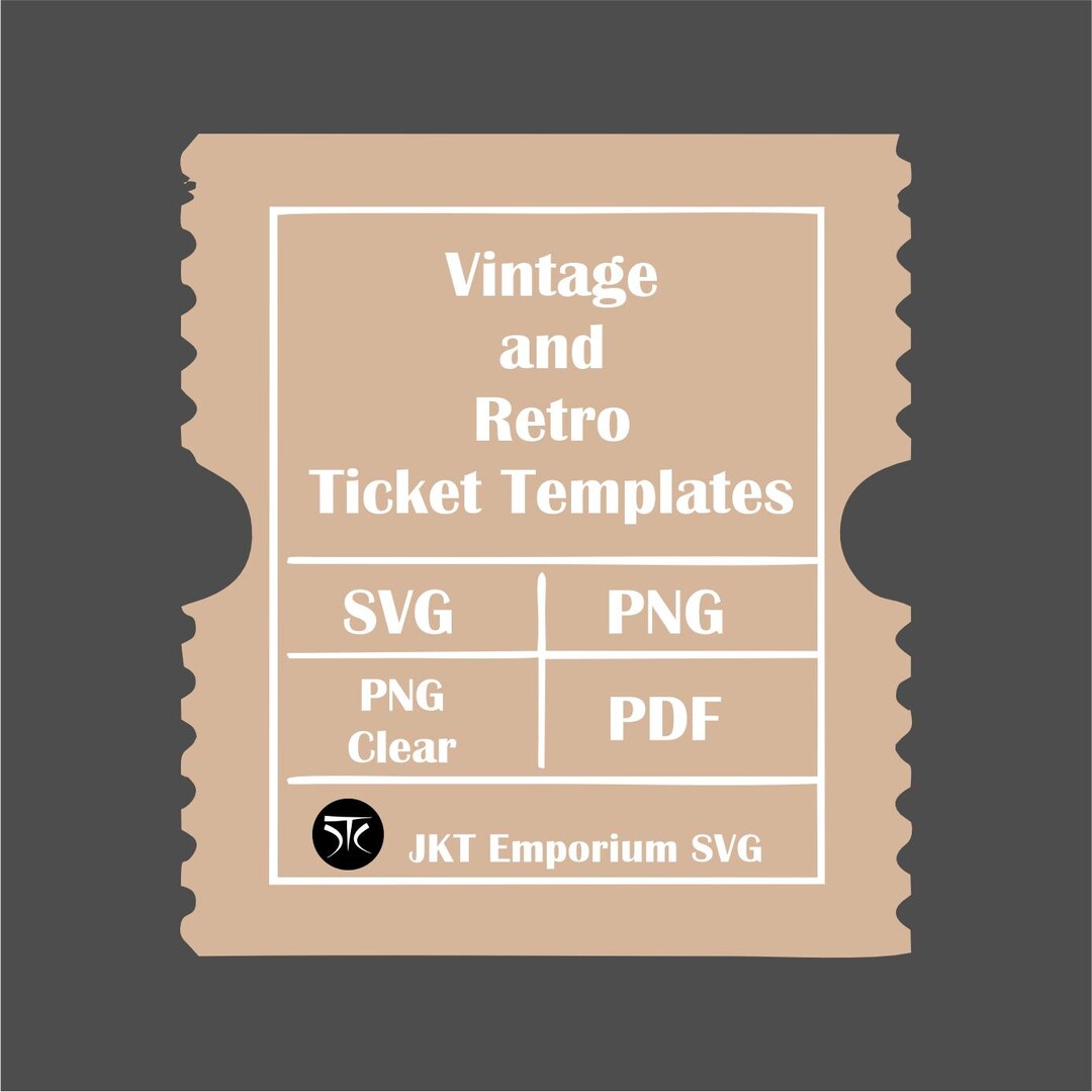 Vintage and Retro Ticket Templates - SVG, PNG, PNG No Background - Etsy