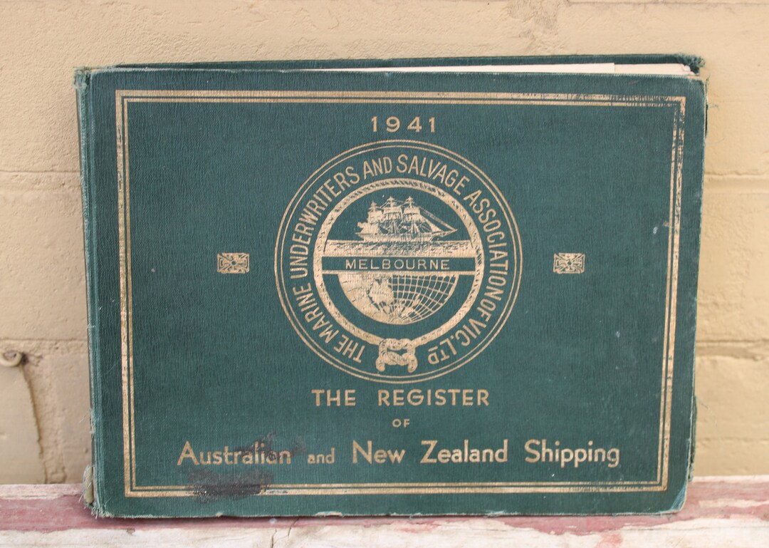 The Register of Australian and New Zealand Shipping Including Shipping ...