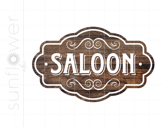 Saloon Sign Print and Cut PNG Download Rustic Wood Vdesign | Etsy