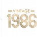 Gold Vintage 1986 Png Svg Downloads Gold Foil 1986 Birthday Cricut Cut ...
