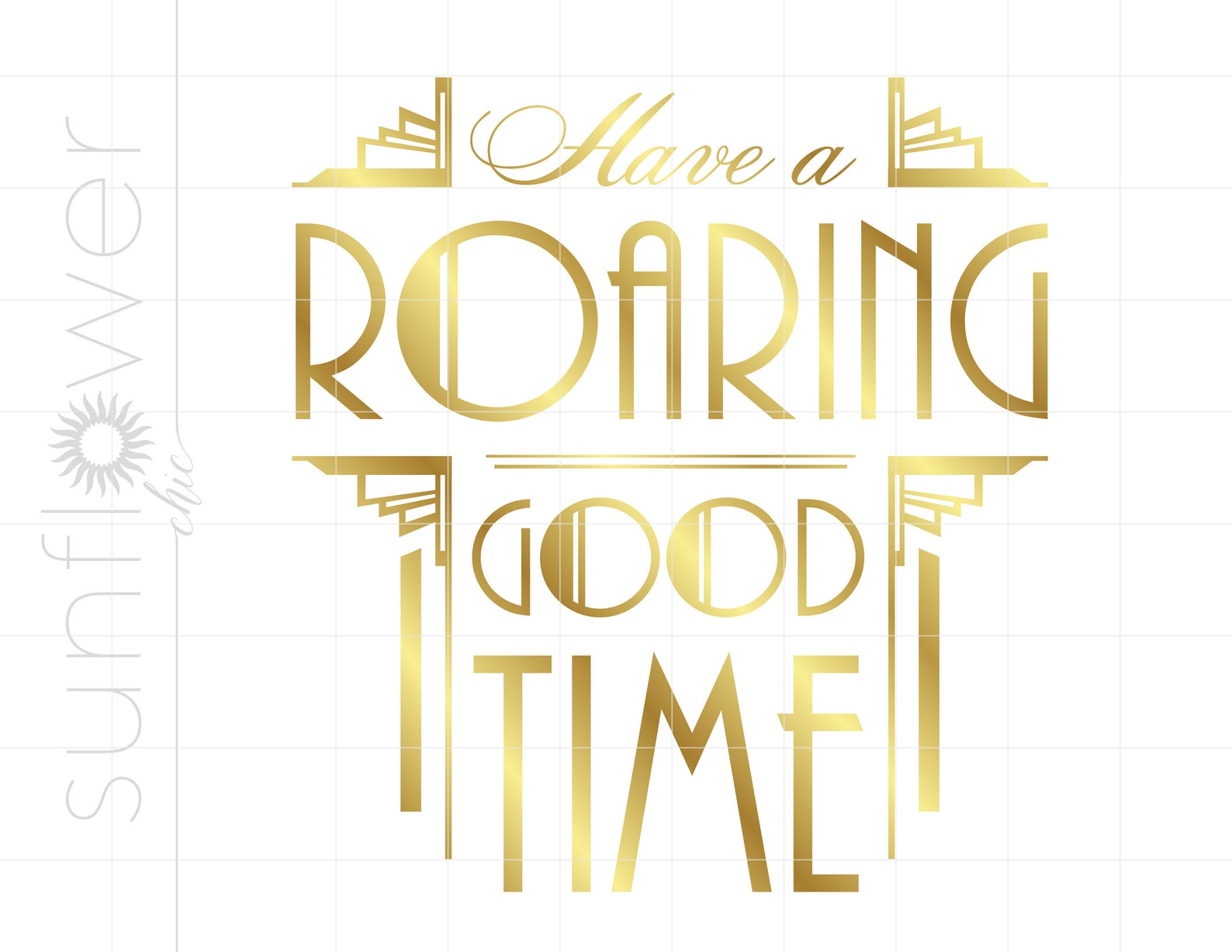 Gold Art Deco Have A Roaring Good Time Png Svg Dxf Jpg Pdf Downloads ...