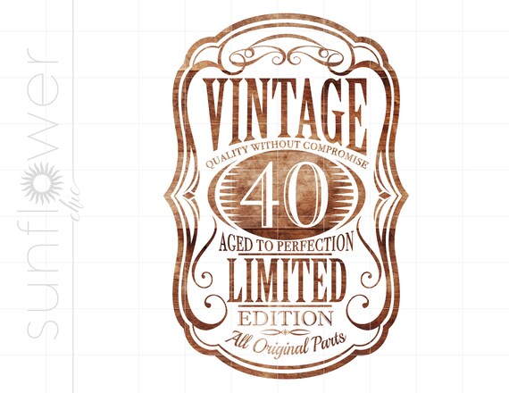 Vintage 40 Print and Cut PNG Download Rustic Wood 40th Aged - Etsy