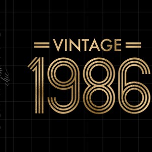Gold Vintage 1986 Png Svg Downloads | Gold Foil 1986 Birthday Cricut ...