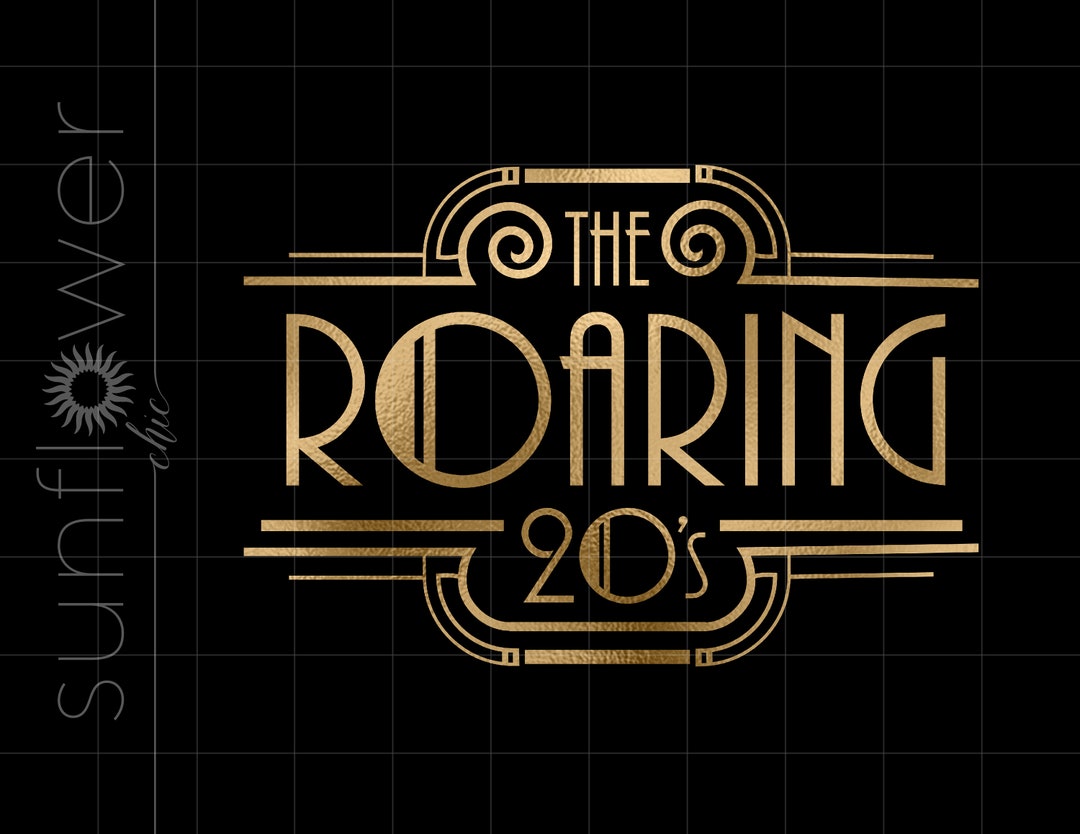 Gold Art Deco Roaring 20s Png Downloads | Gold Foil Roaring 20's Cricut ...