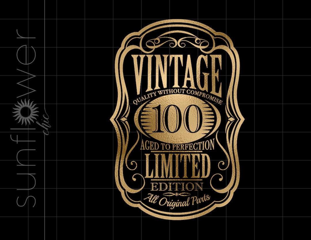 Gold Vintage 100 Png Svg Downloads | Gold Foil 100th Birthday Cricut ...