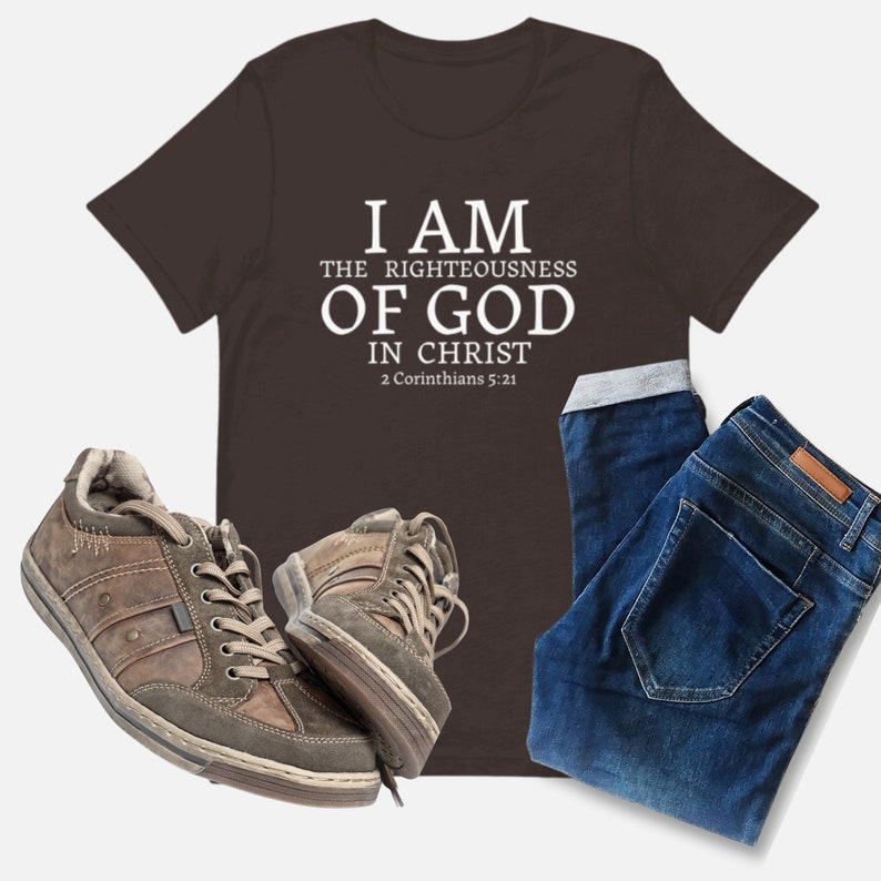 I AM the Righteousness of God in Christ - 2 Corinthians 5:21 Bella ...