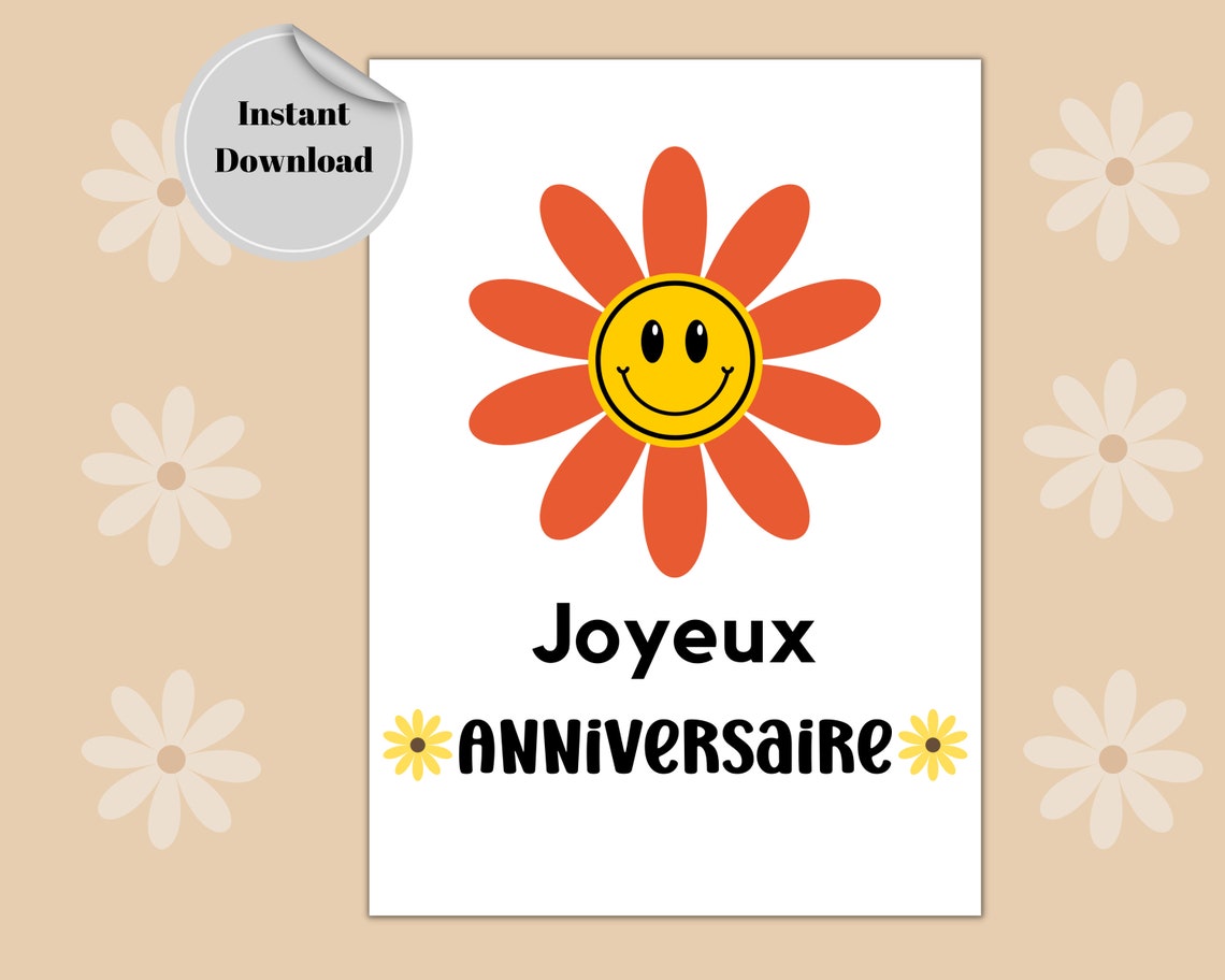 Joyeux Anniversaire | French Birthday Card | Smiley Printable Birthday ...