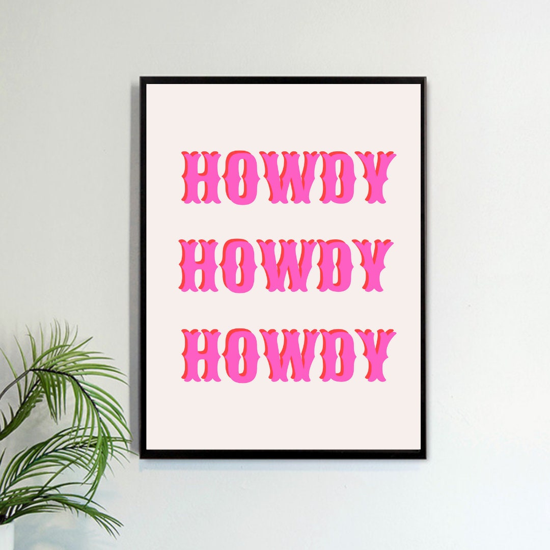 Howdy Wall Art, Western Wall Art, Howdy Howdy Howdy, Vintage Poster ...