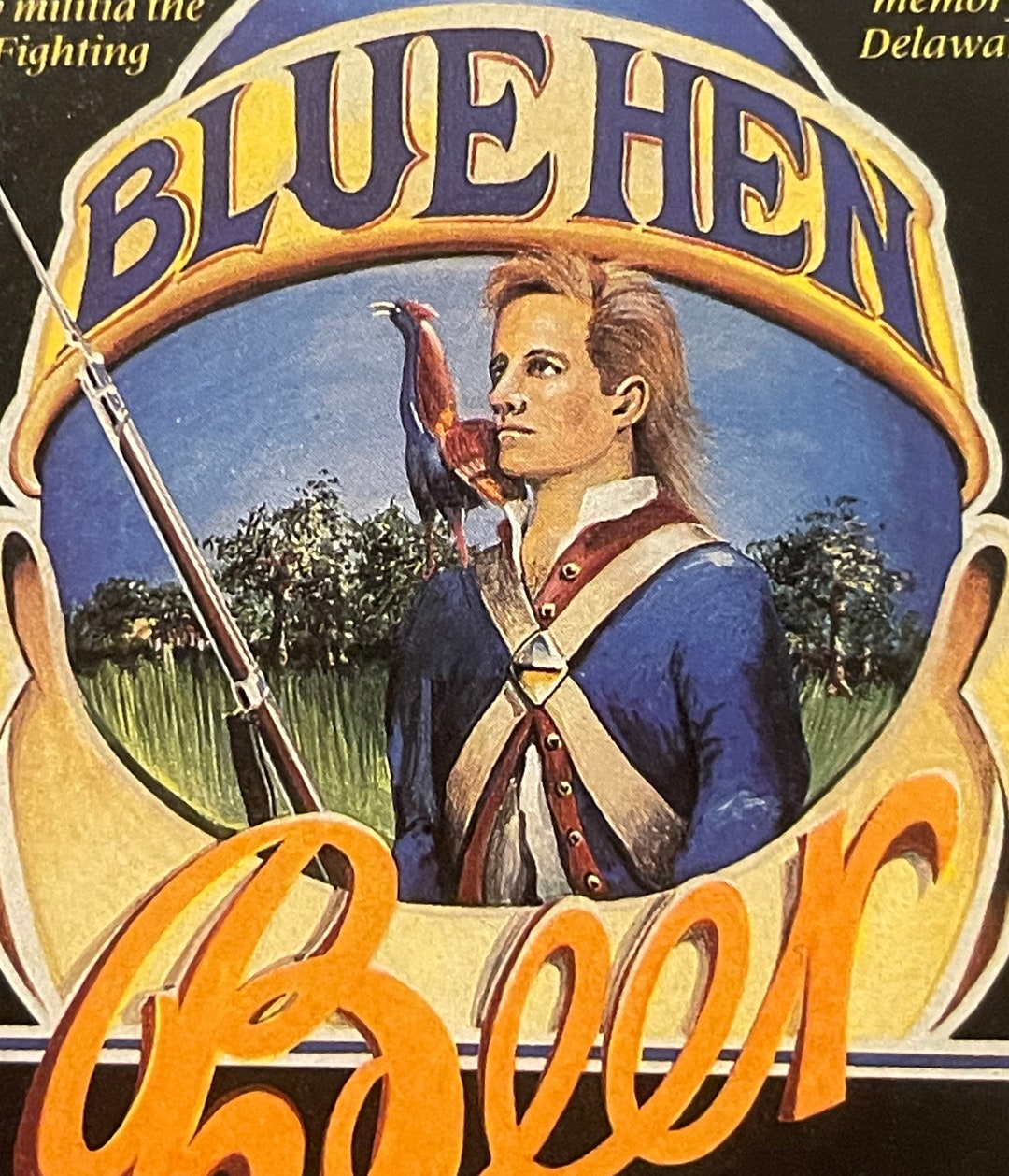 Vintage Blue Hen Beer Label 1990 1998 Delaware the Fighting Blue Hens ...