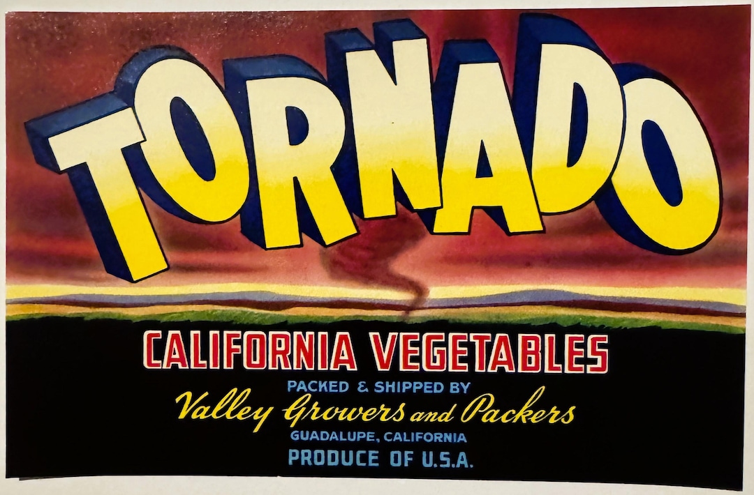 Vintage 1950s Tornado Crate Label, Guadalupe, CA, Twister, Neat Home ...