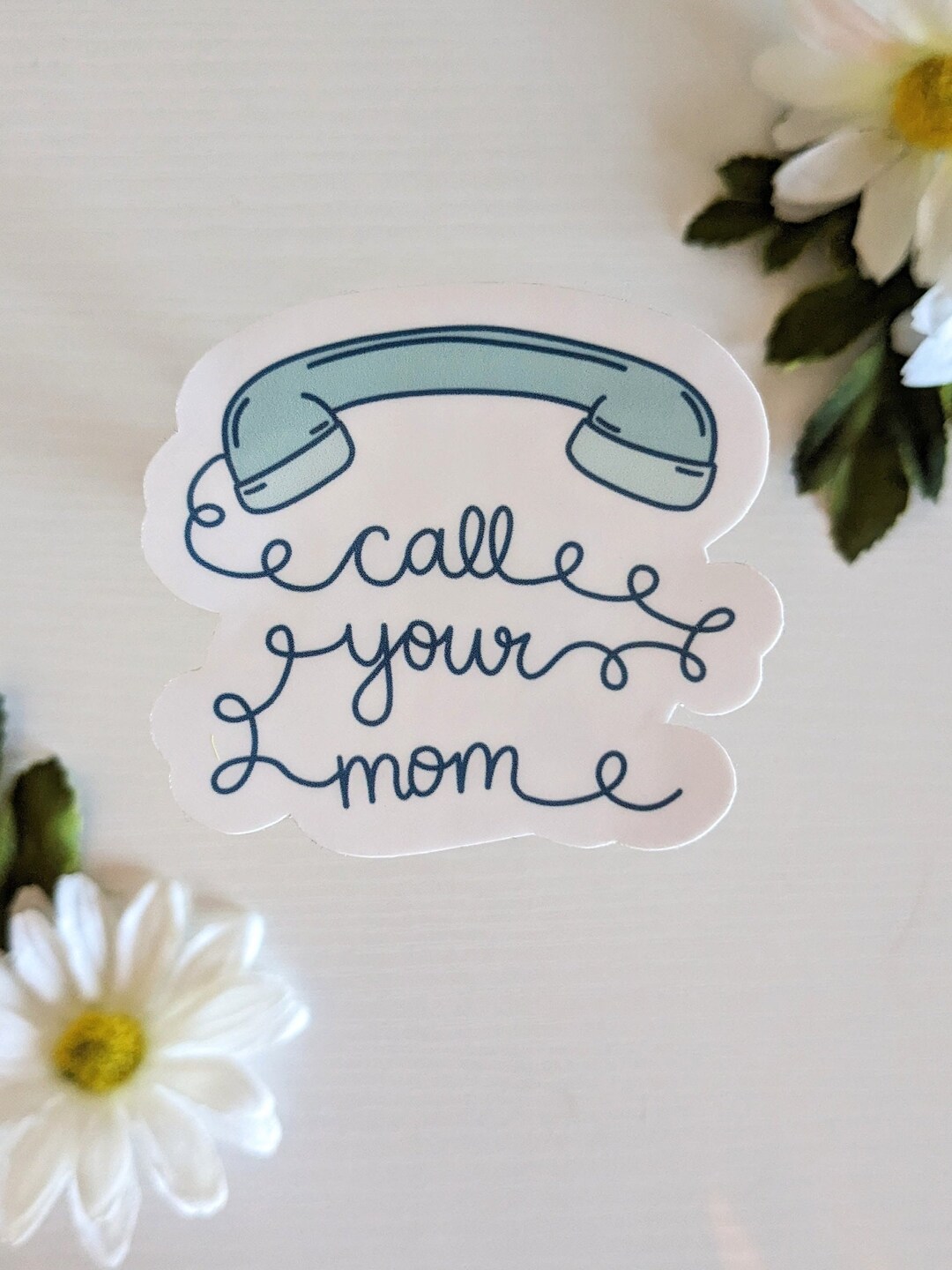 Call Your Mom Sticker - Etsy
