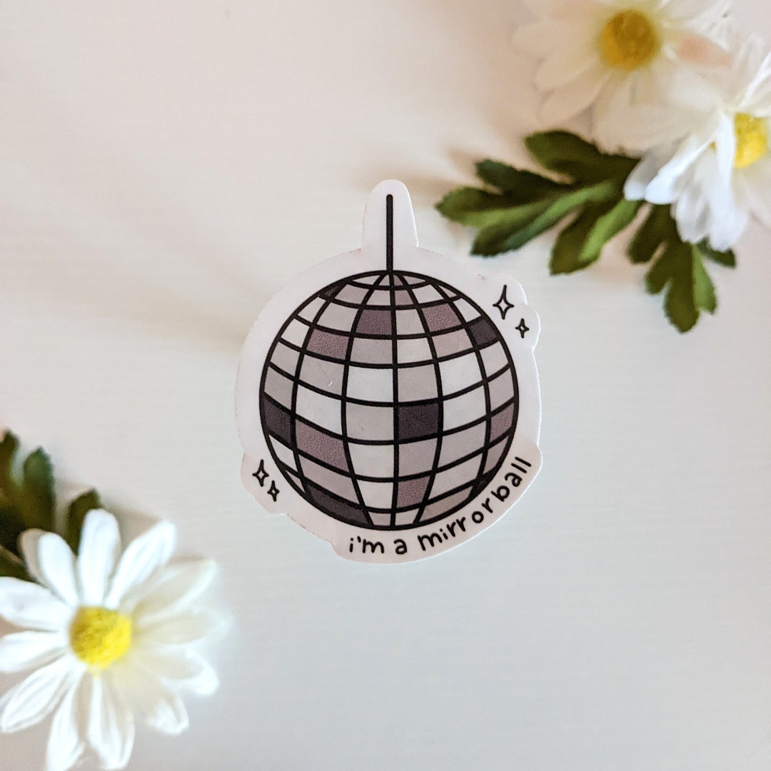 I'm a Mirrorball Sticker - Etsy