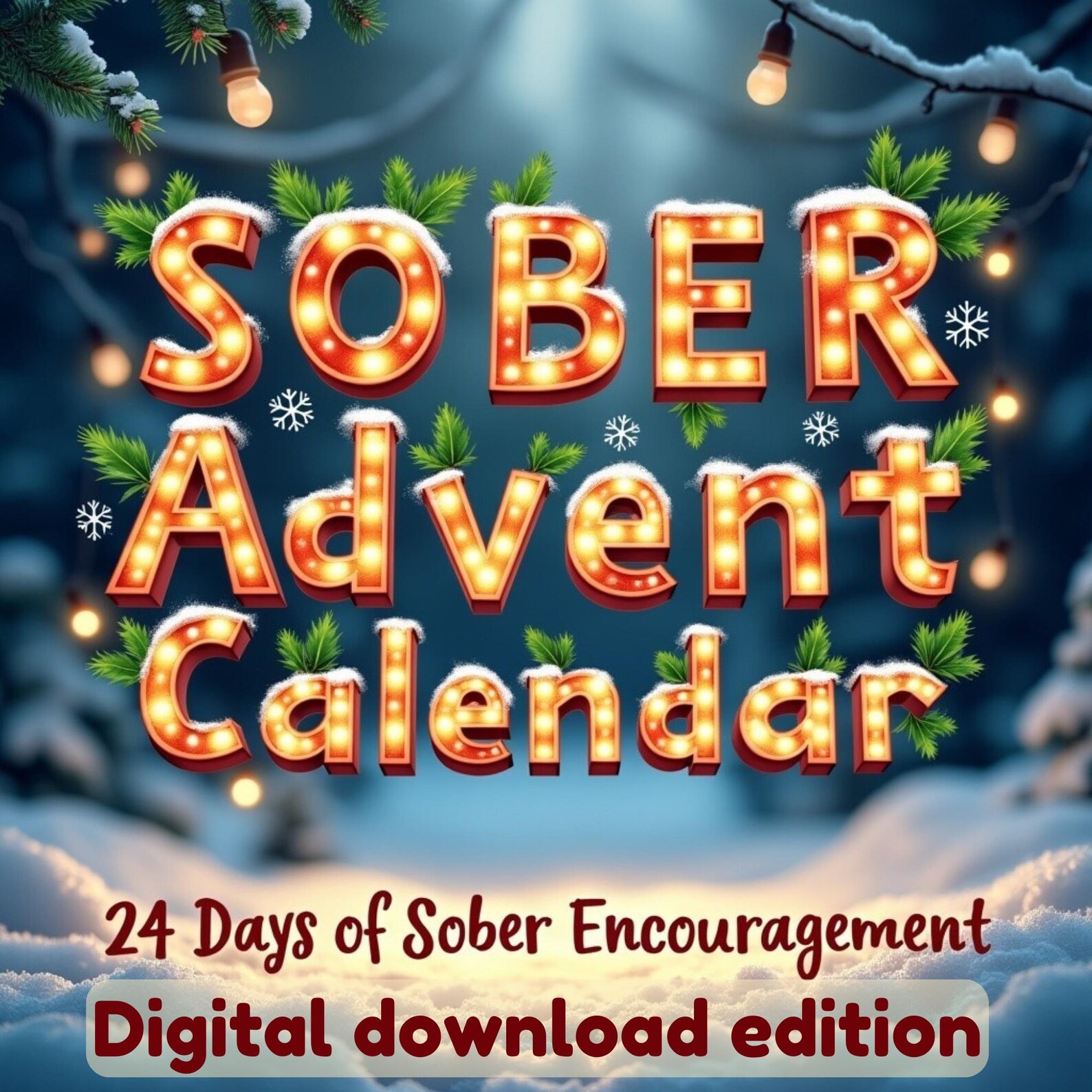 Sober Advent Calendar - 24 Days of Encouragement for a Sober December ...